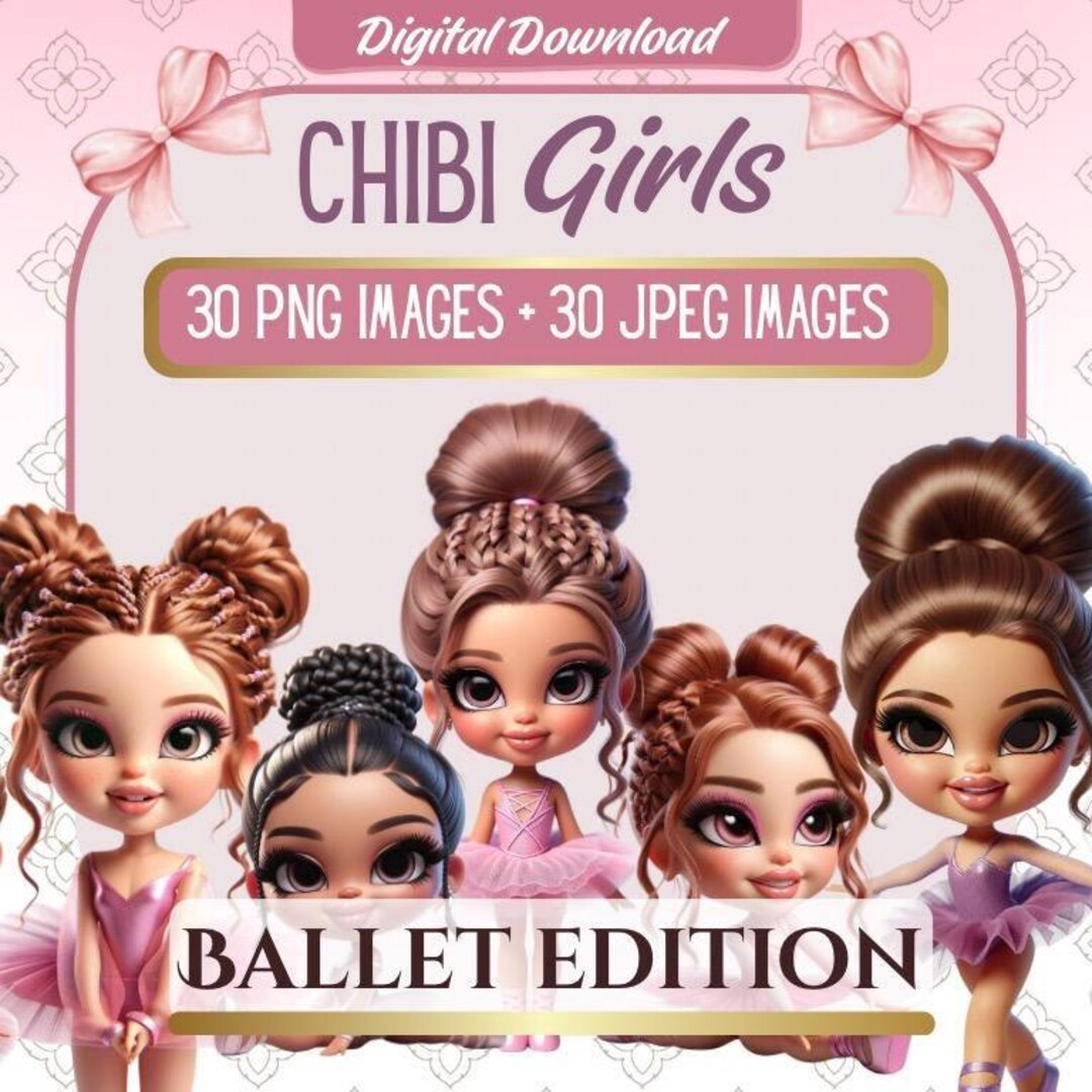 Chibi Ballerina Clipart Bundle | 30 PNG Transparent + 30 JPEG ...