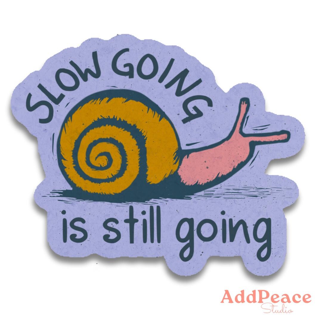 Slow Going is Still Going Motivational Goal Snail Vinyl Sticker - Etsy