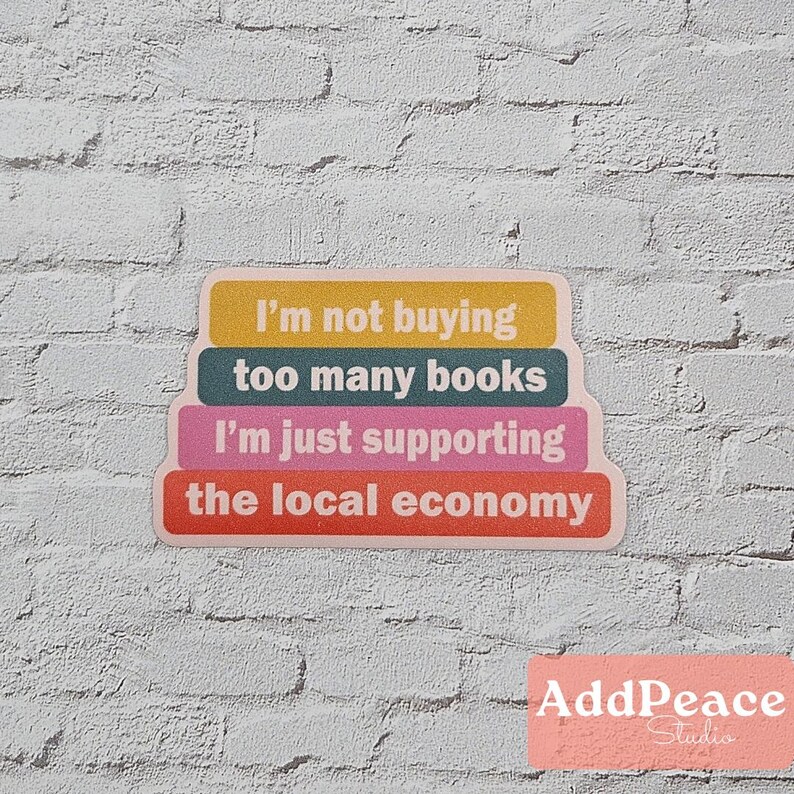 Book Lover Vinyl Sticker: Support Local Economy Decal - Etsy