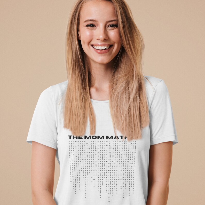 The Mom Matrix T-shirt, Gift For Mother's Day T-shirt, Mom's Gift, Mom ...