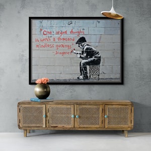 BANKSY Original Thought Graffiti Wall Art, Banksy Motivational Quotes ...