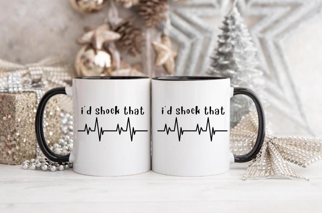 I'd Shock That, Funny EMS Mug, Emt Mug - Etsy