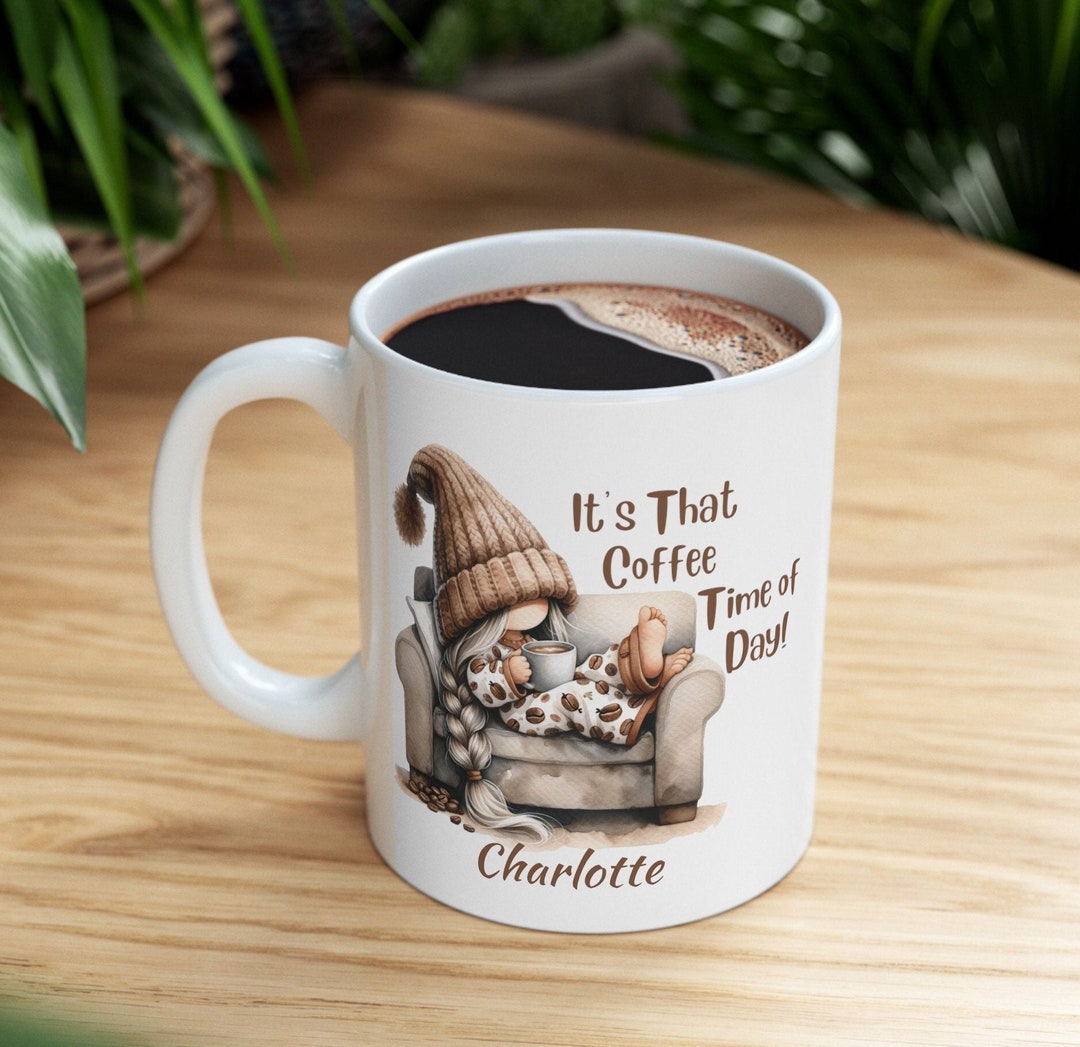Gnome Coffee Mug Gift Personalized Gnome Cup 15 Oz Mug It's That Coffee ...