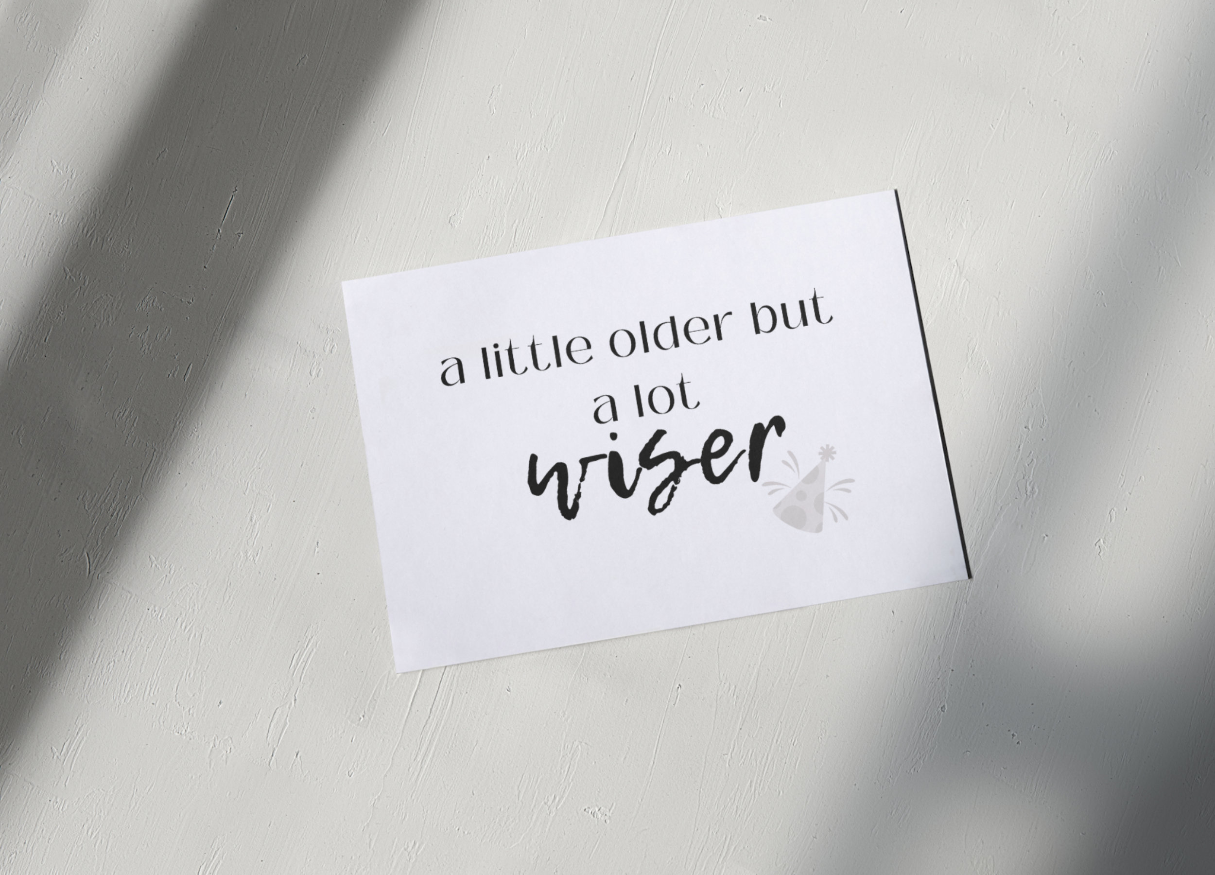 Printable Birthday Card Digital Download Happy Birthday Older but Wiser ...