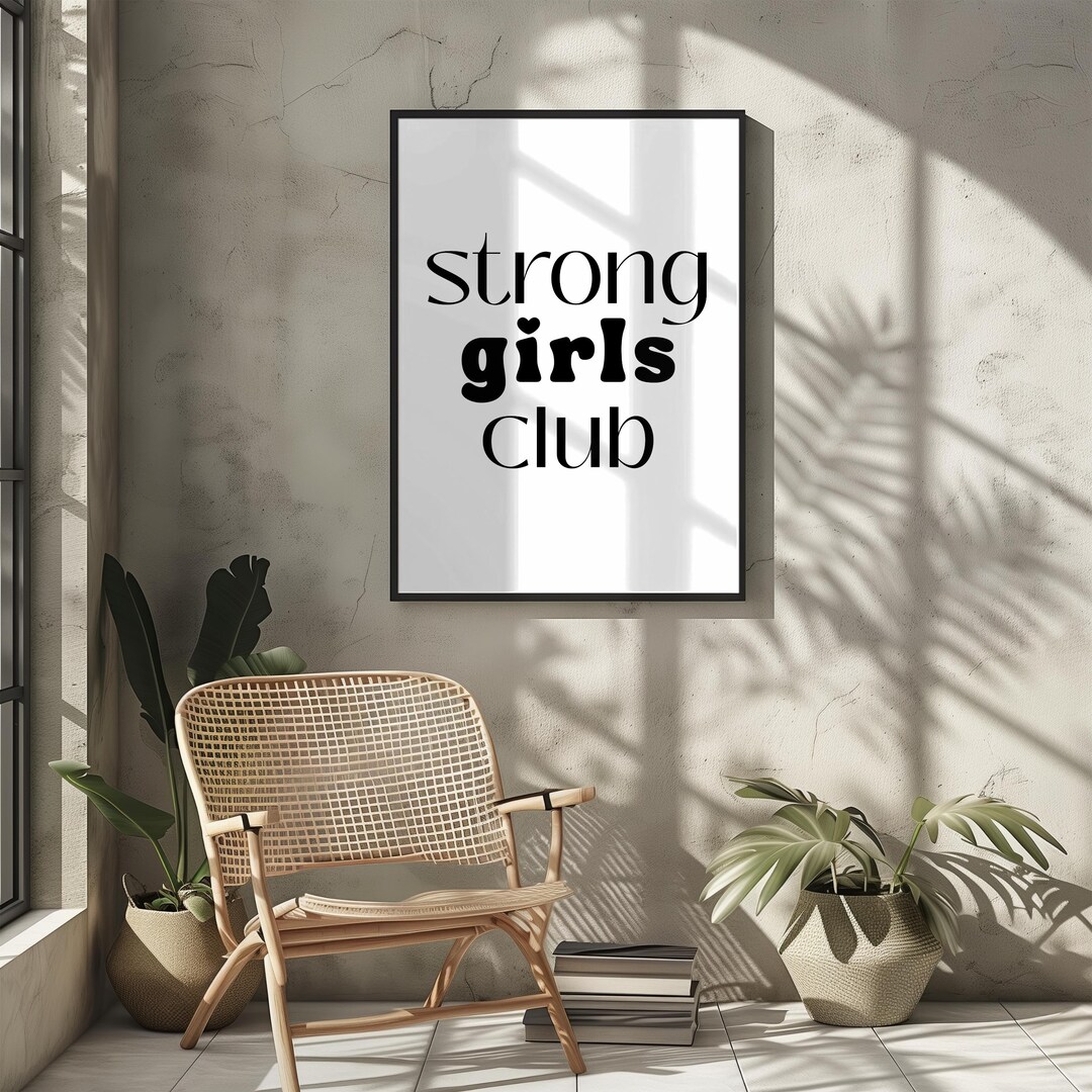 Strong Girls Club White Black Digital Wall Art | Unique Wall Art | Art ...