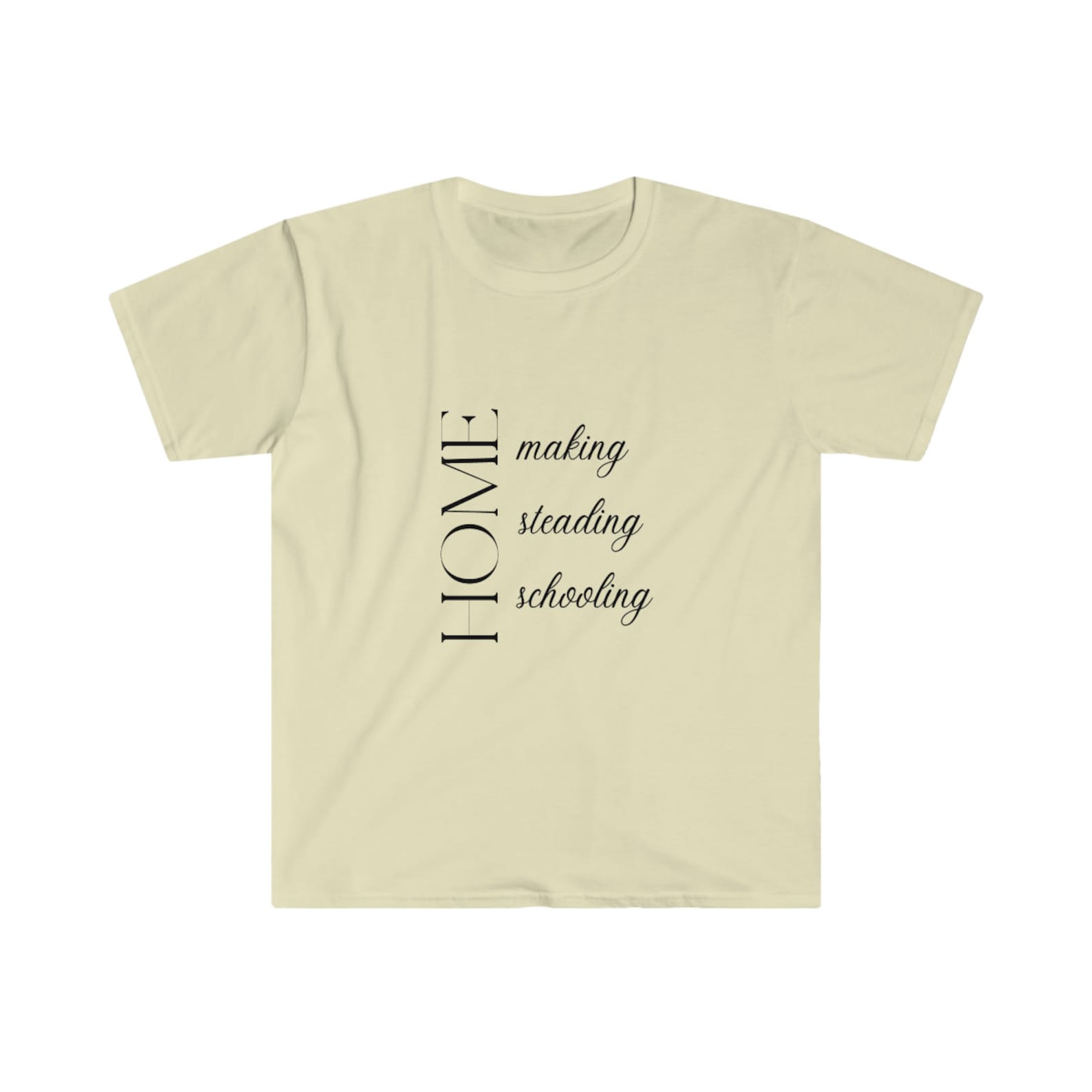 Homesteading Homemaking and Homeschooling T Shirt Homesteader Shirt ...