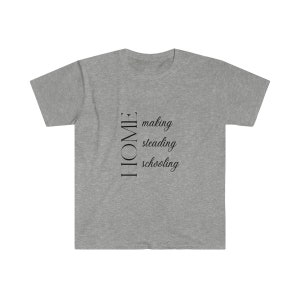 Homesteading Homemaking and Homeschooling T Shirt Homesteader Shirt ...