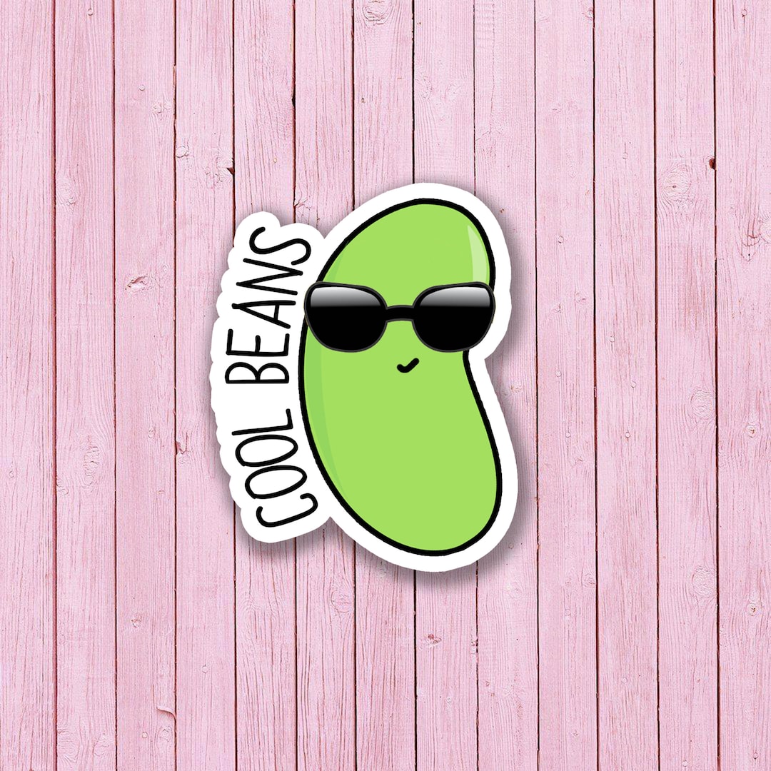 Funny Cool Beans Sticker Motivational Quote Stickers Laptop Stickers ...