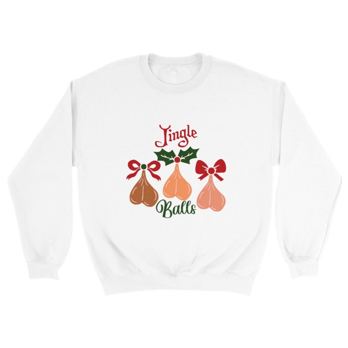 Jingle Balls Sweater, Ugly Christmas Sweatshirt, Inappropriate ...