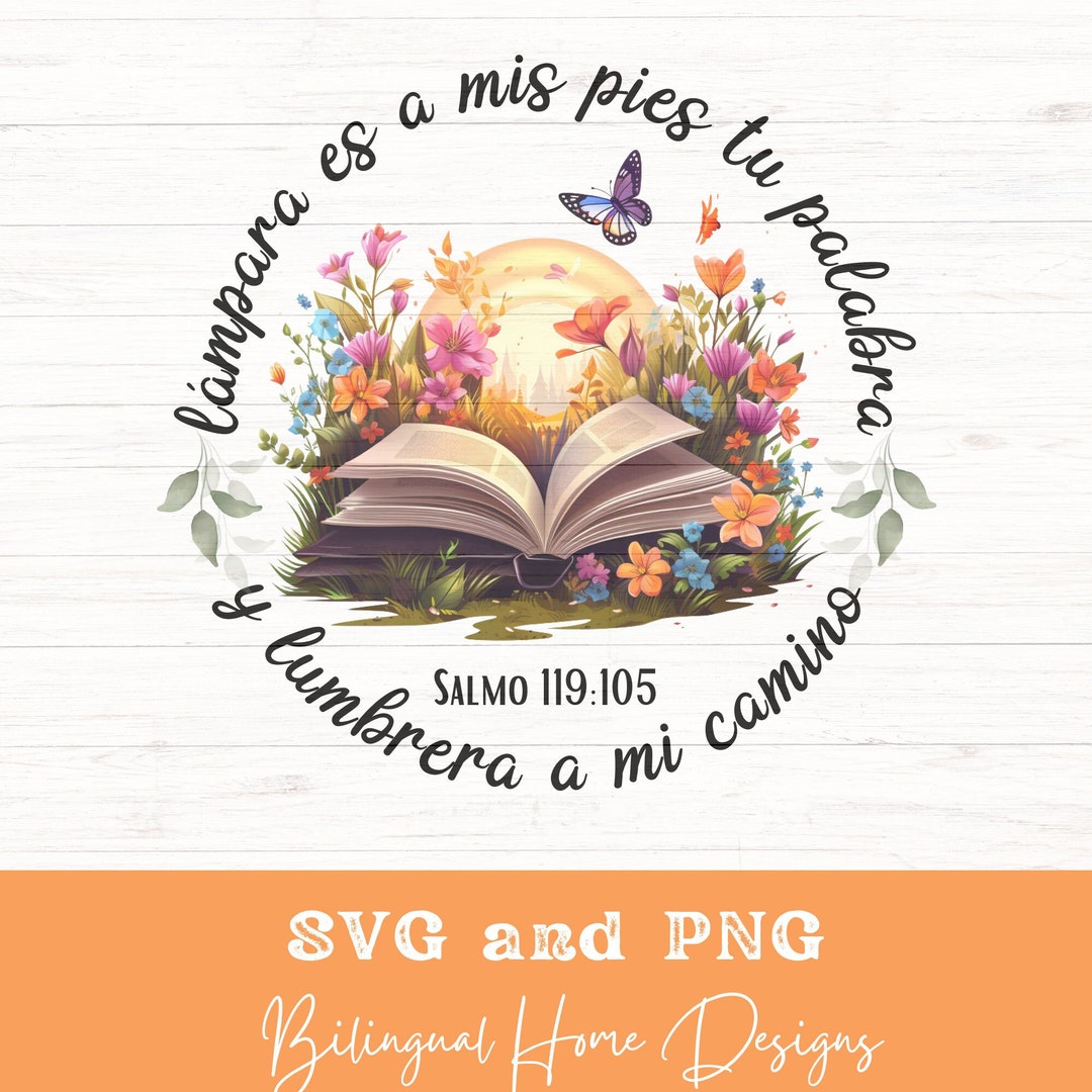 Salmo 119:105 SVG PNG Lampara Es a Mis Pies Tu Palabra Y Lumbrera a Mi ...