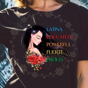Latina Educated Powerful Proud SVG PNG, Hispanic Heritage Month Latina Women Power, Spanish ...