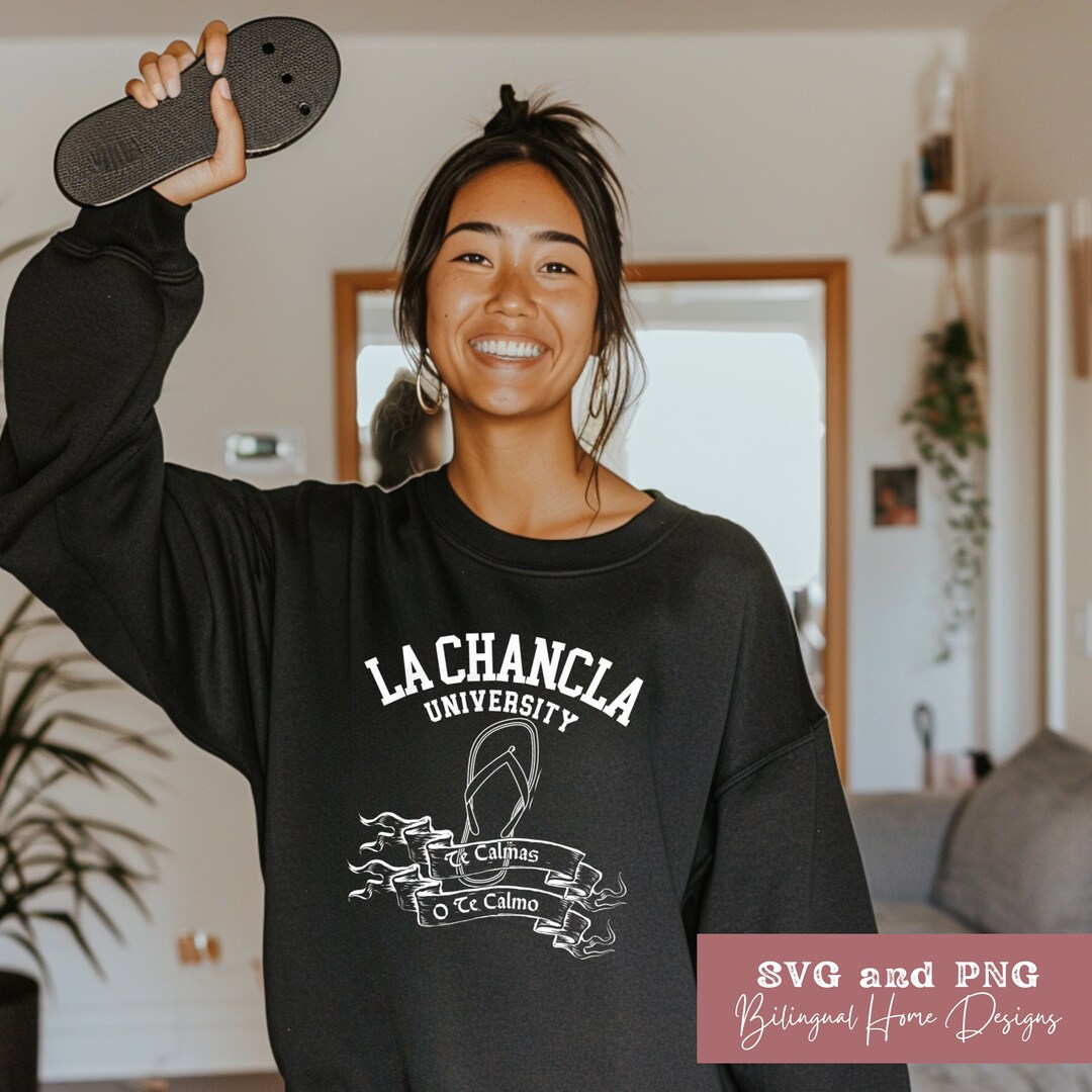 La Chancla University PNG Dia De Las Madres SVG Motherhood University ...