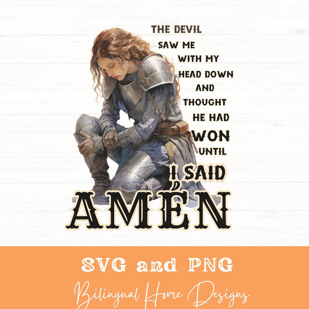 The Devil Saw Me With My Head Down and Thought He'd Won Until I Said ...