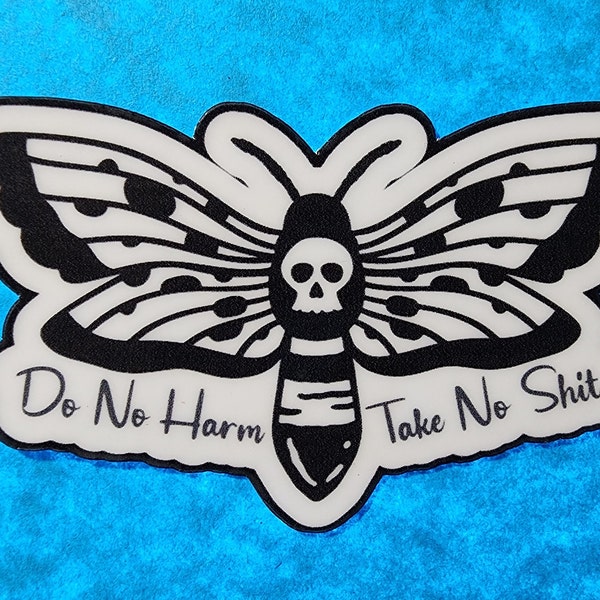 Do No Harm but Take No Shit Sticker - Etsy