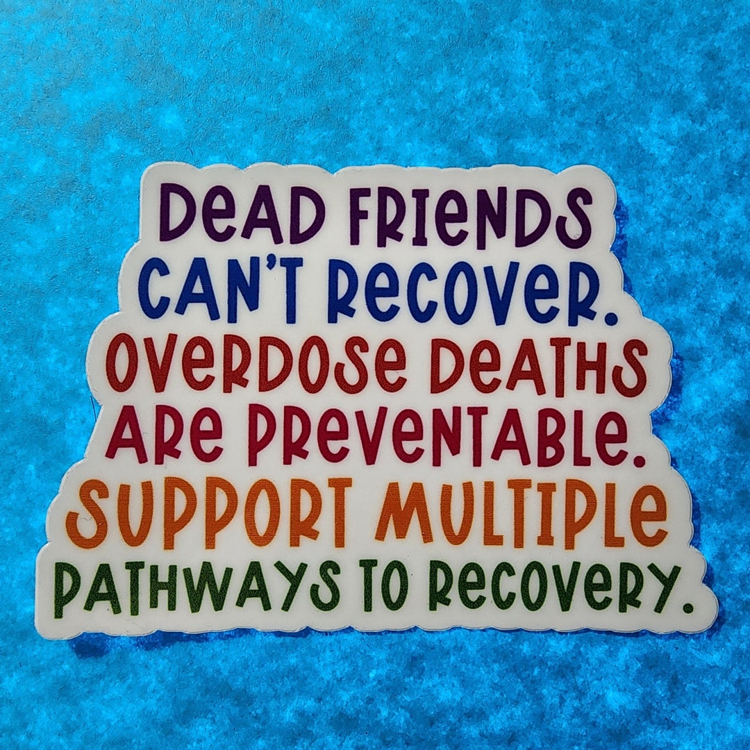 Recovery Sticker Harm Reduction Overdose is Preventable - Etsy