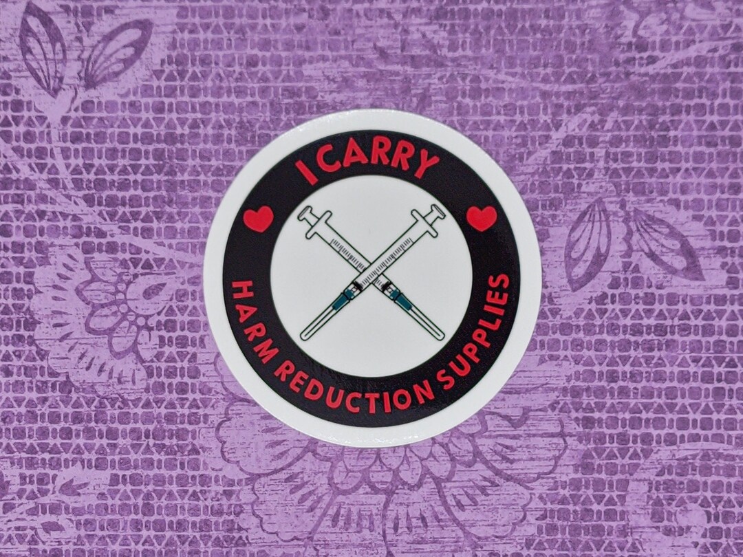 I Carry Harm Reduction Supplies Syringes Overdose Prevention Awareness ...