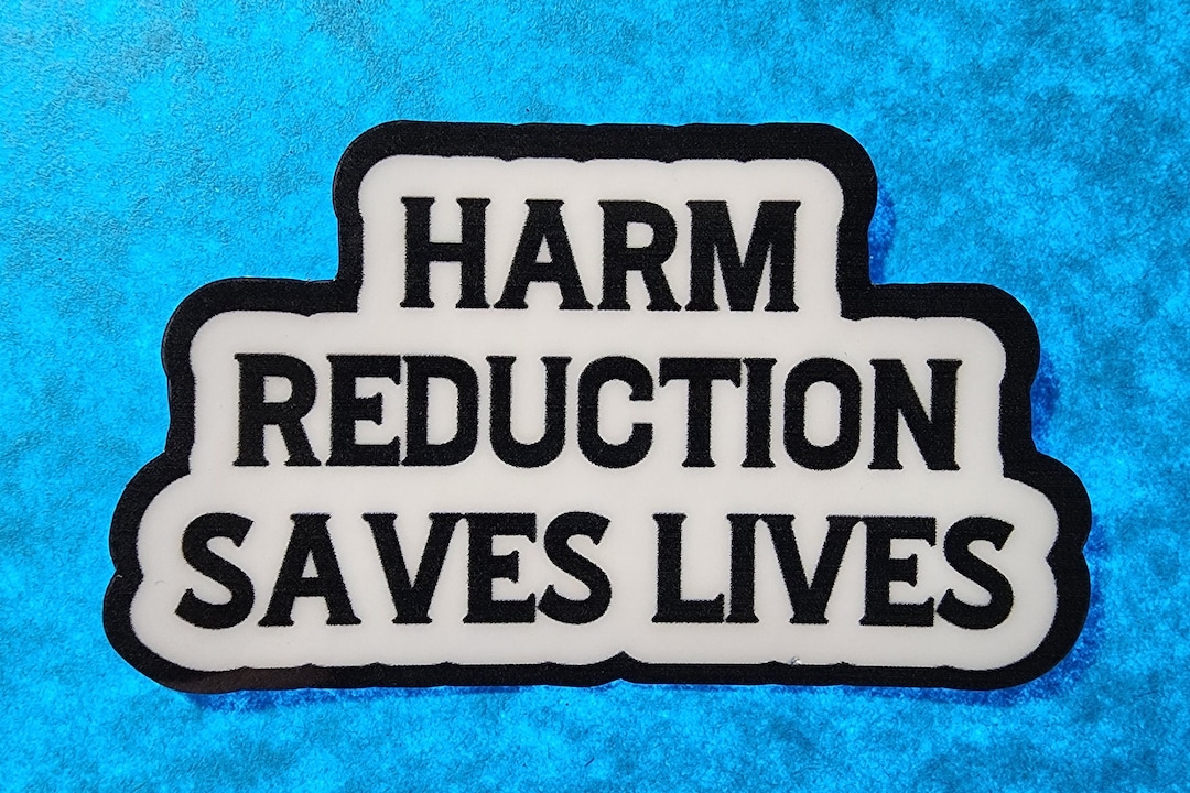 Harm Reduction Saves Lives Water Resistant Sticker Laptop - Etsy