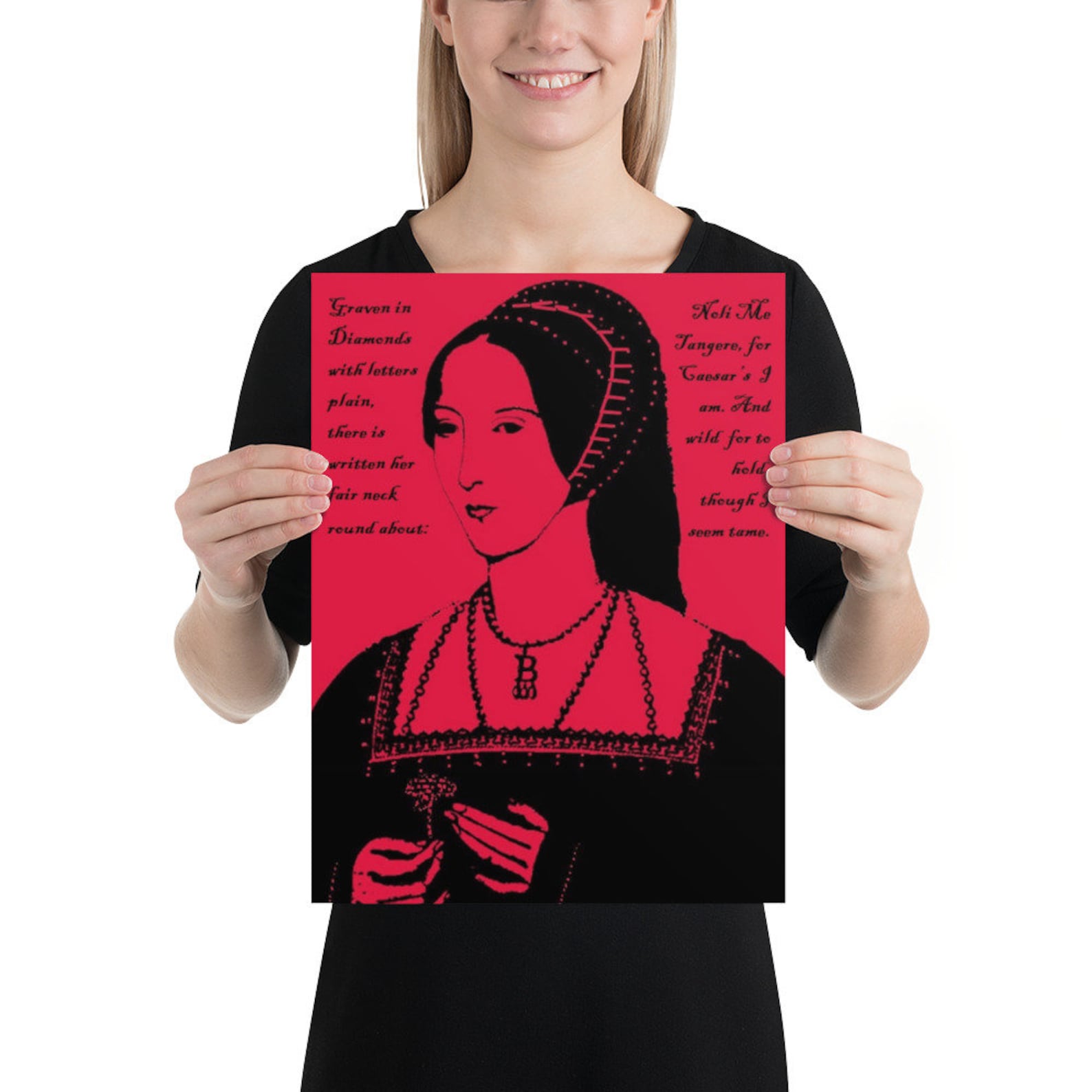 Queen Anne Boleyn Poster With Poem by Thomas Wyatt, Noli Me Tangere ...