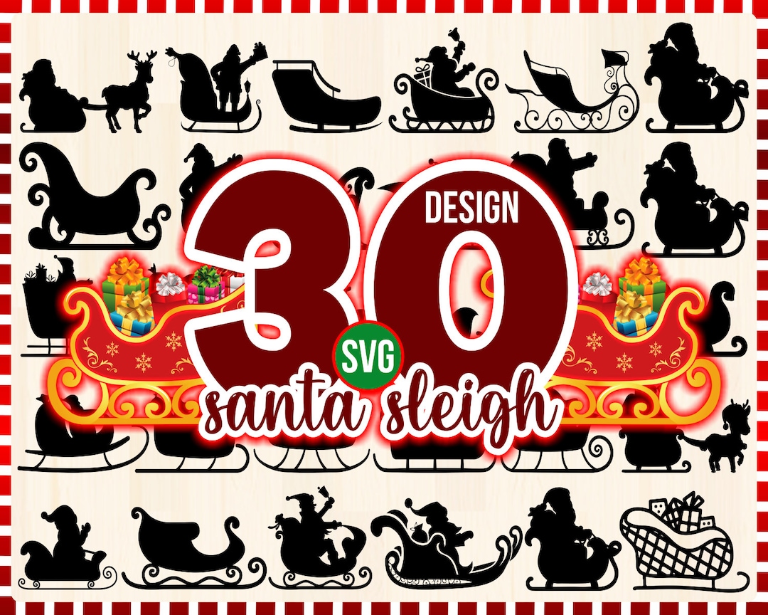 Santa Sleigh Svg Santa Sleigh Svg File Svg, Png, Dxf, Eps, Pdf and ...