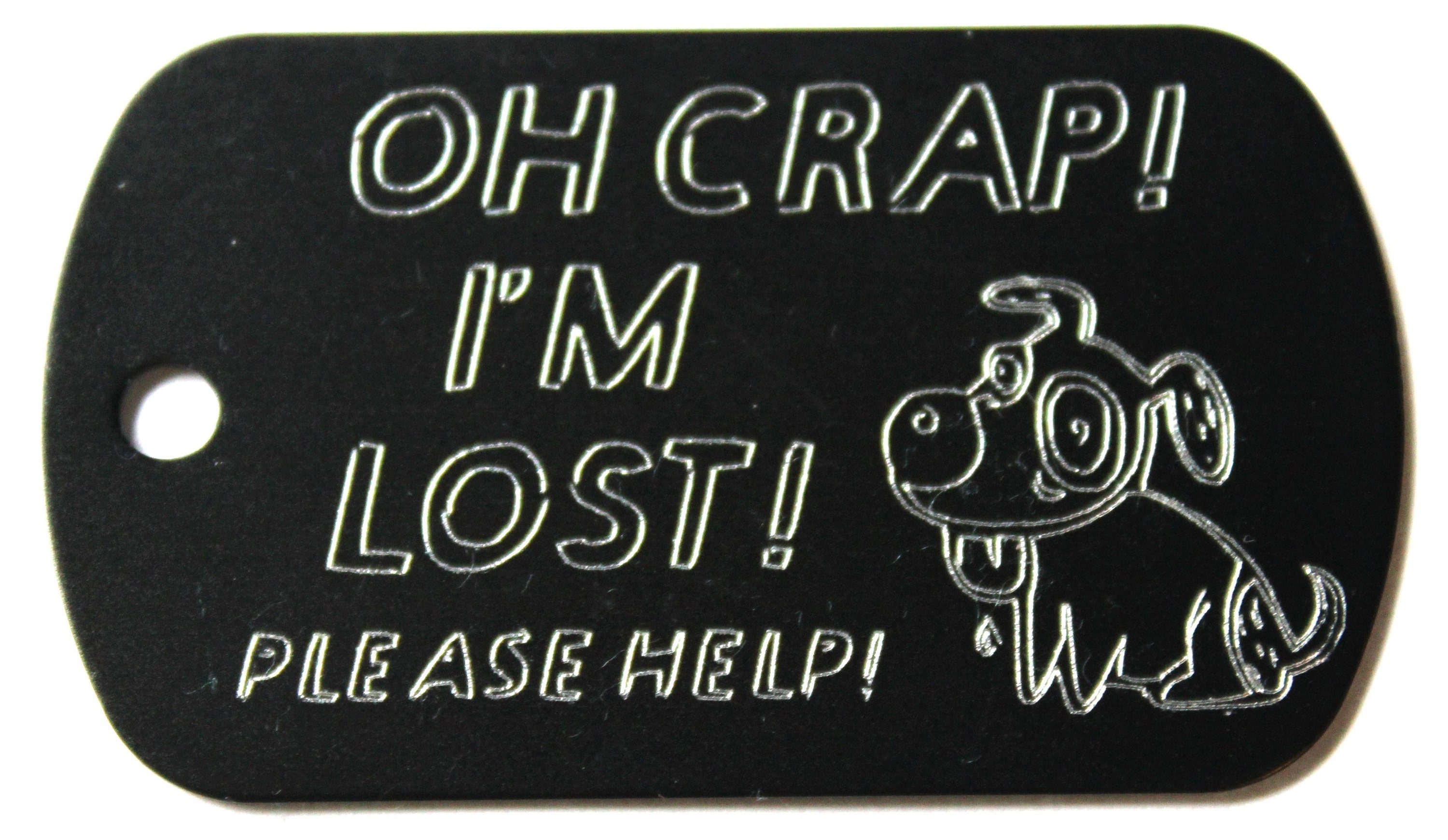 Funny Dog Tag, "oh Crap I'm Lost", Personalized Dog Tag, Cute Dog Tag ...