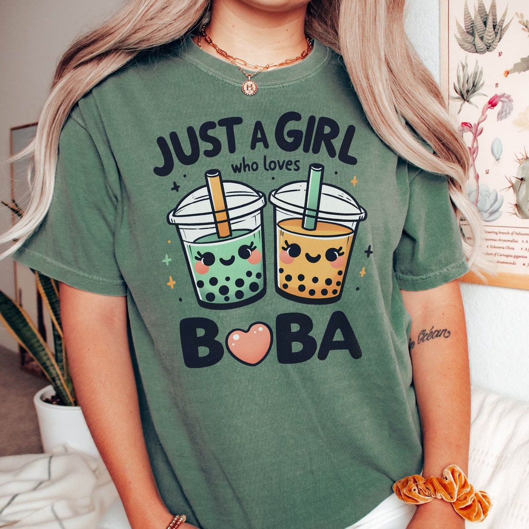 Just A Girl Who Loves Boba Comfort Colors Tee, Boba Tea Tee Shirt, Boba ...