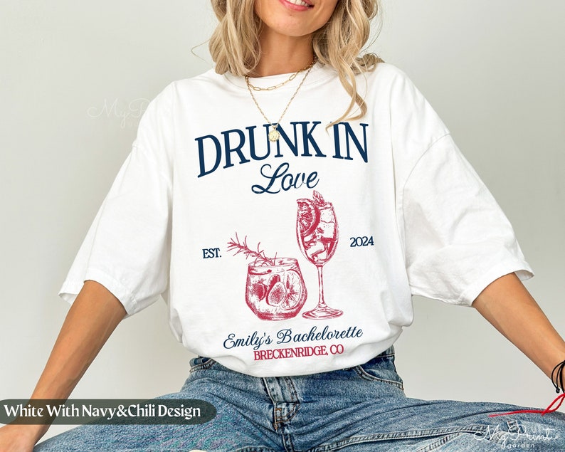 Drunk in Love Bachelorette Party Shirts, Luxury Bachelorette Merch ...