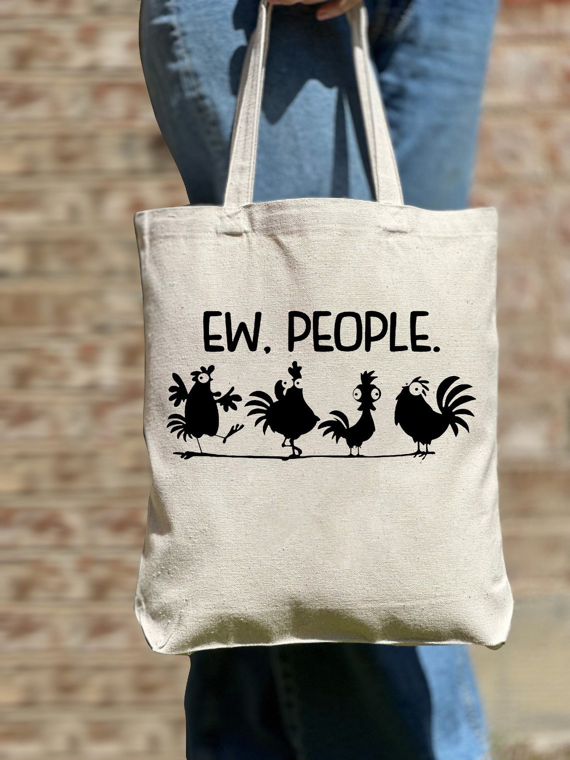 Funny Chickens Tote Bag, Ew People Tote Bag, Chicken Lover Tote Bag ...