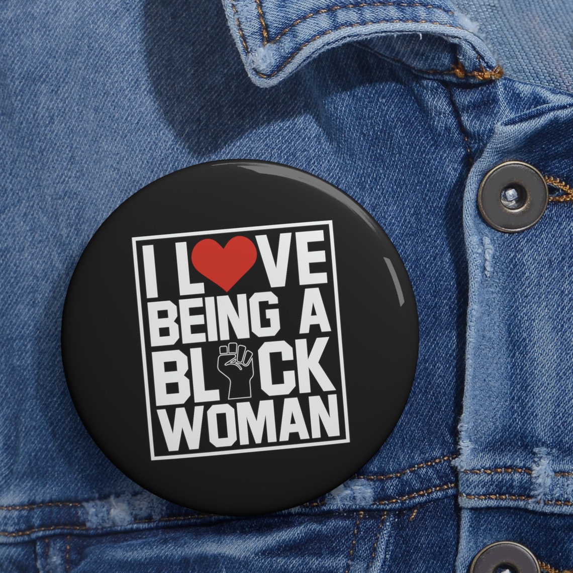 I Love Being A Black Woman Pin Button/black Owned Shop/black History ...