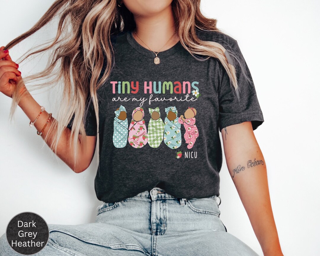 NICU Nurse Shirt, Spring Nicu Tshirt, Cute Nicu Shirts, Tiny Humans ...