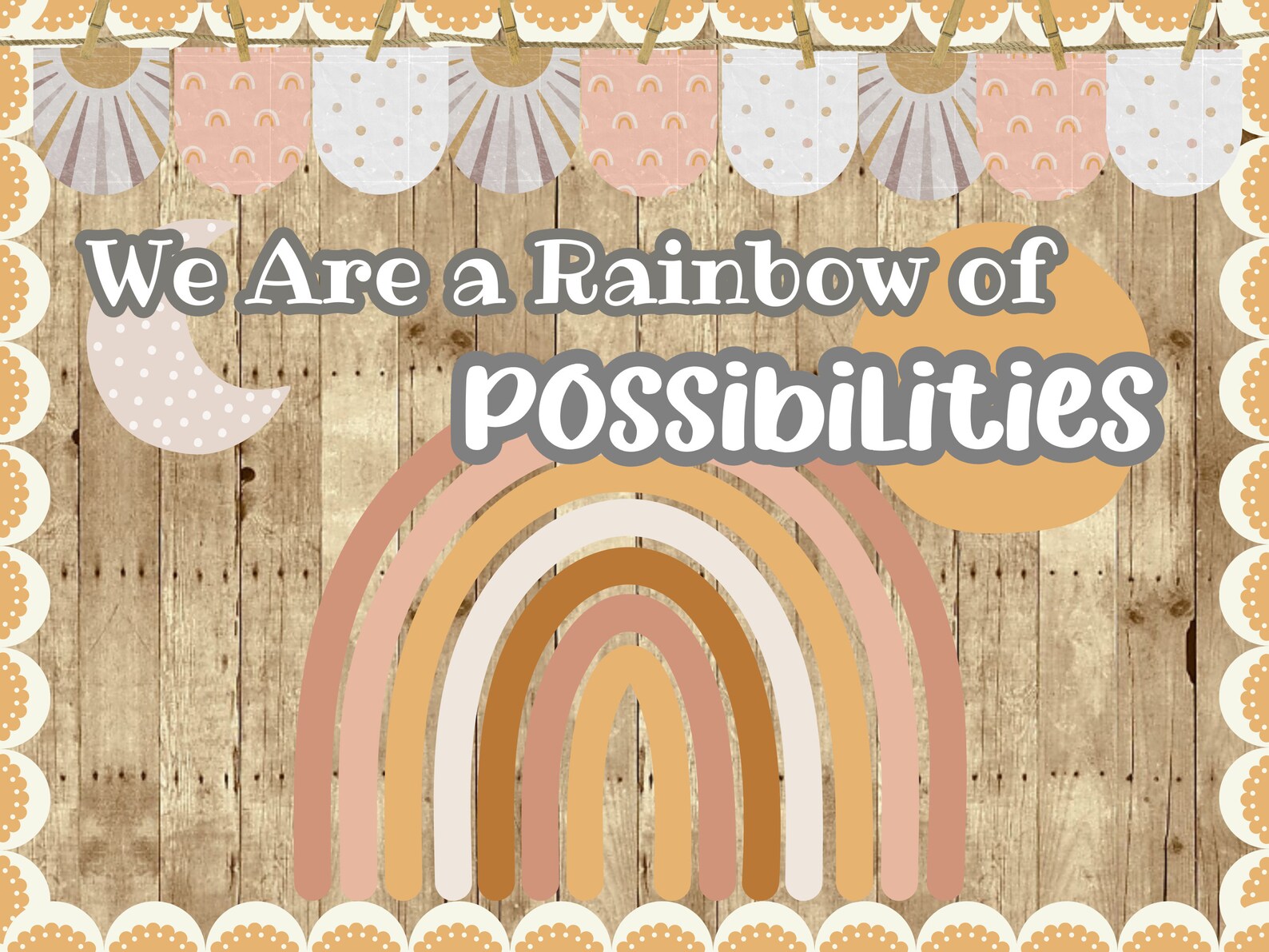 We Are a Rainbow of Possibilities Printable Classroom Bulletin Board ...