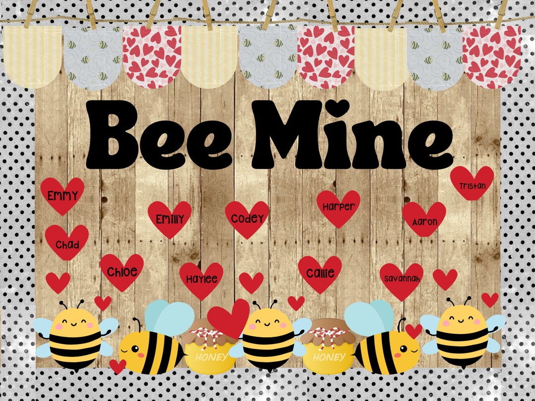 Bee Mine Valentine's Day Bulletin Board Kit: Editable Classroom Decor ...