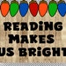 Reading Makes Us Bright Classroom Door Decoration Bulletin Board Kit ...