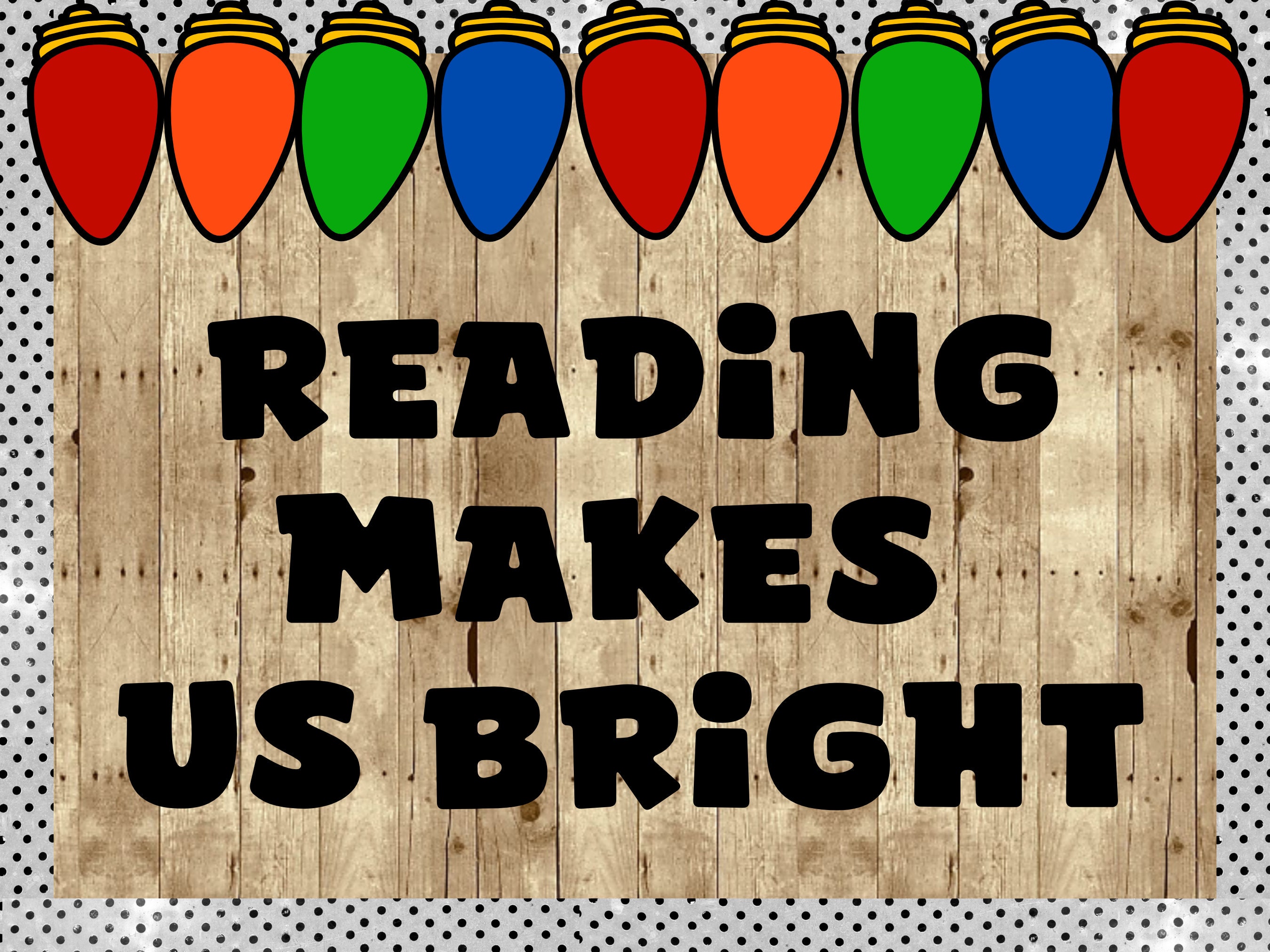 Reading Makes Us Bright Classroom Door Decoration Bulletin Board Kit ...