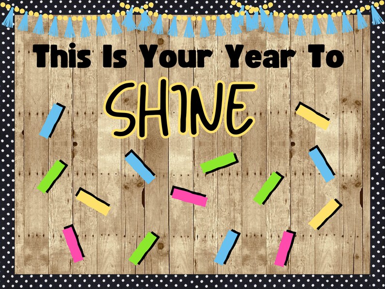 Editable This is Your Year to Shine Winter Classroom Bulletin Board Kit ...