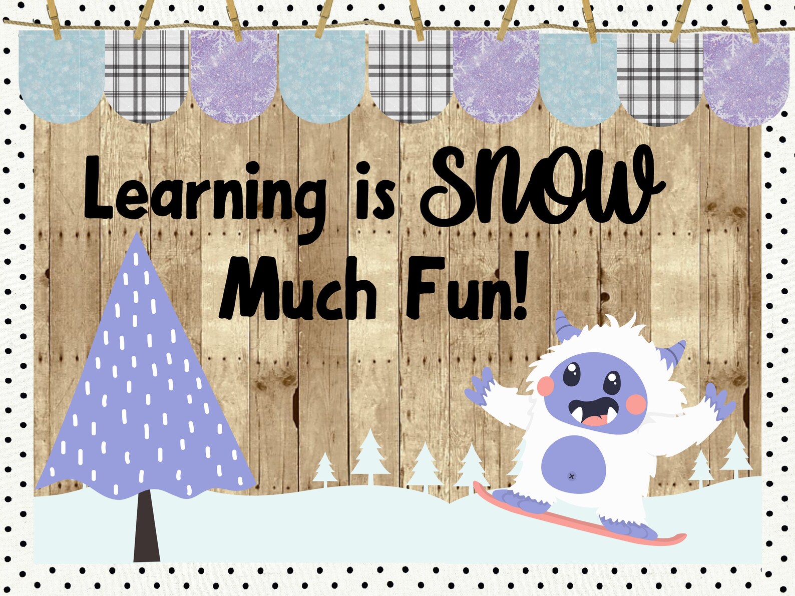 Learning is Snow Much Fun Yeti Winter Bulletin Board Kit With Headings ...