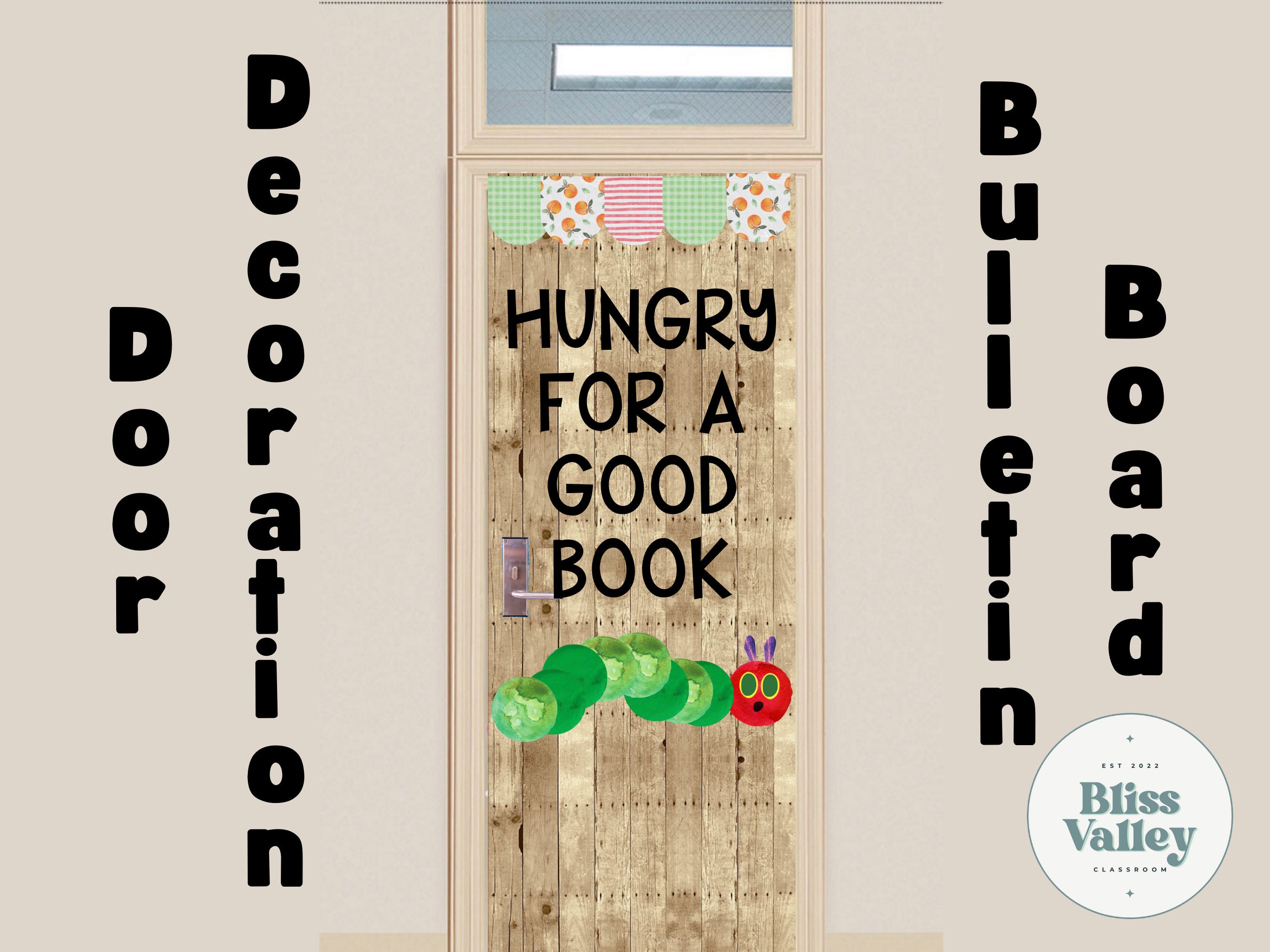 Hungry for a Good Book Bulletin Board Kit: Caterpillar Classroom Decor ...