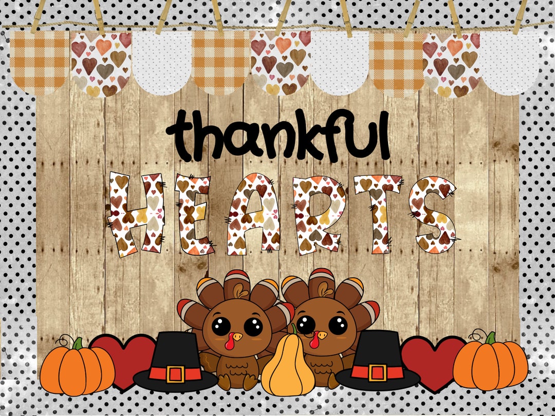 Thankful Hearts Thanksgiving Fall Classroom Bulletin Board Kit ...
