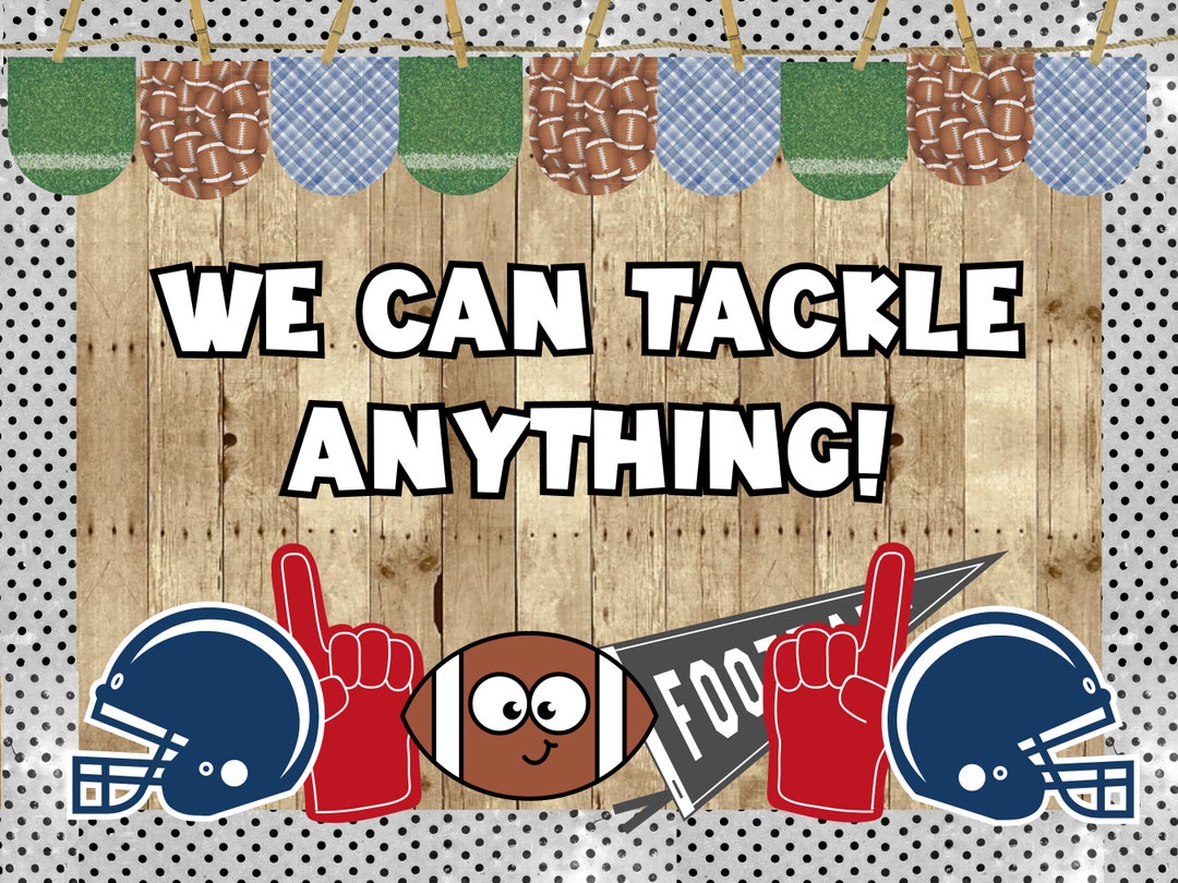 We Can Tackle Anything Winter Football Classroom Bulletin Board Kit ...