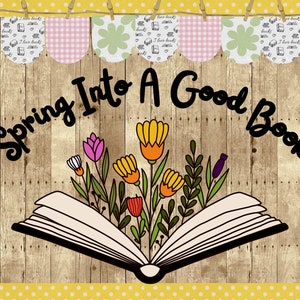 Spring Into A Good Book Printable Classroom Bulletin Board Kit | Door ...