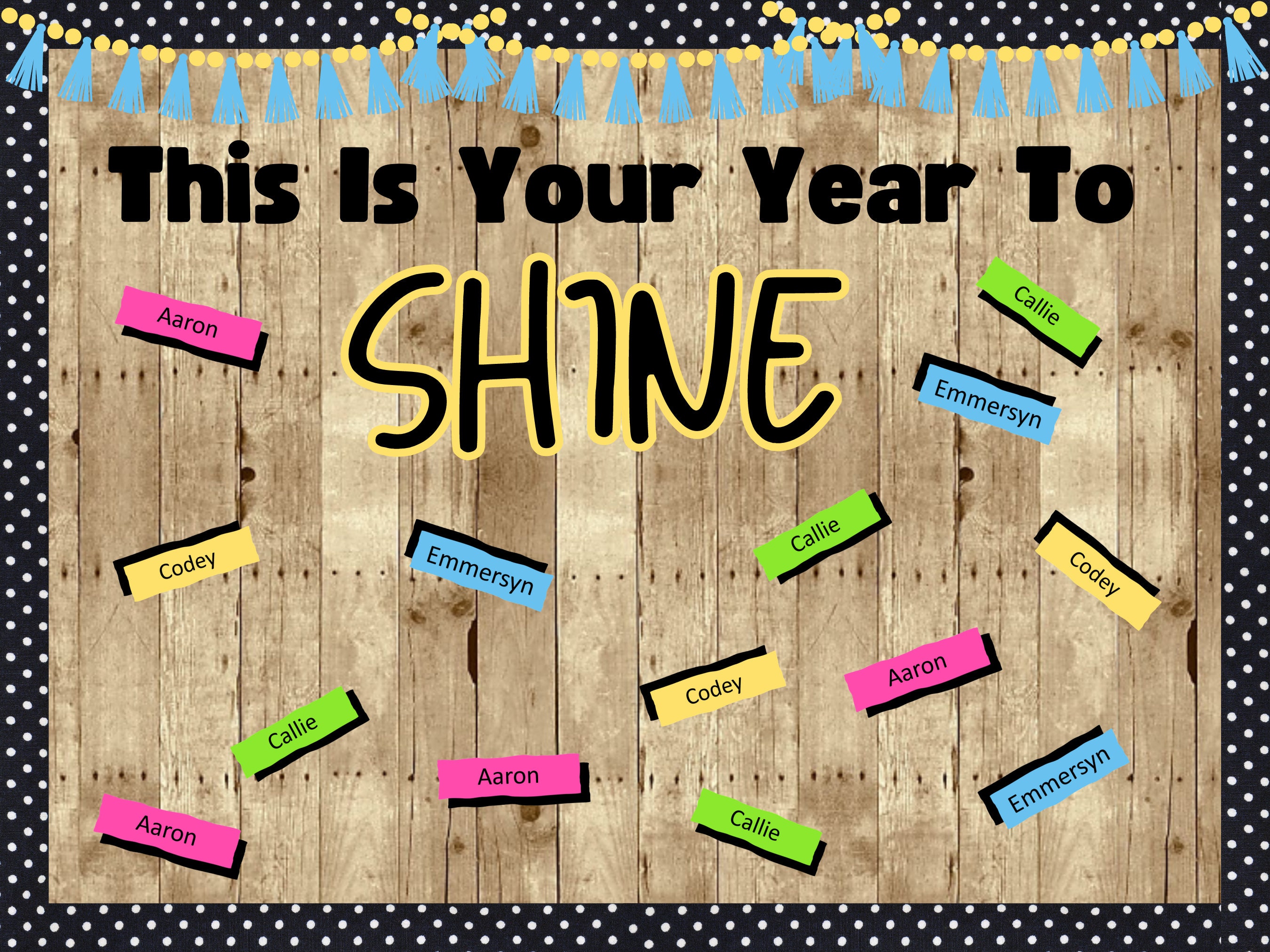 Editable This is Your Year to Shine Winter Classroom Bulletin Board Kit ...
