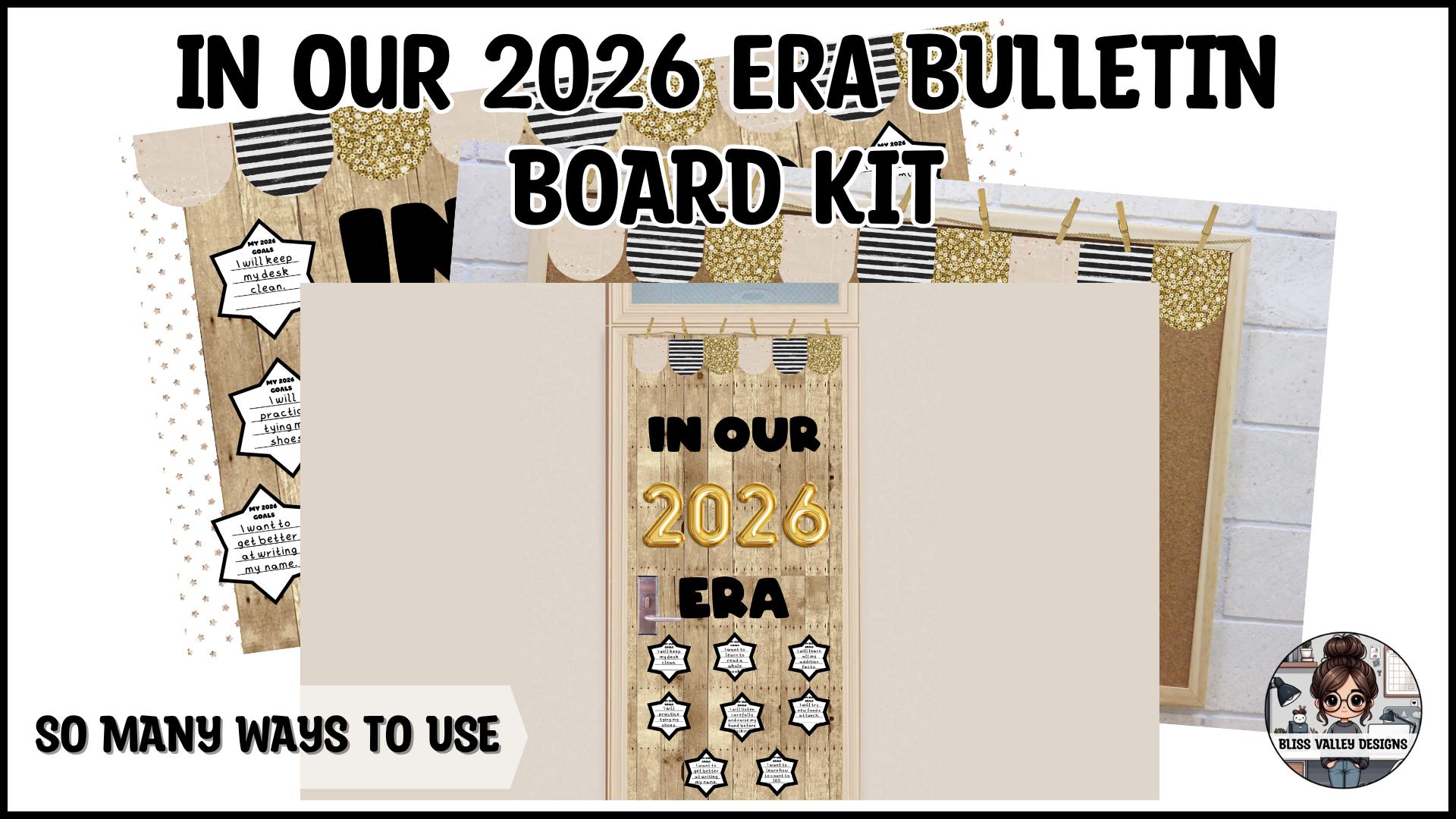 In Our 2026 Era New Year Bulletin Board Kit Printable & Door Decoration ...