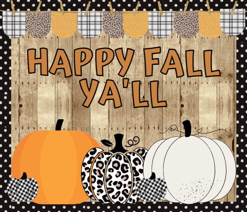 Happy Fall Yall Bulletin Board Kit | Digital Download | Fall Printable ...