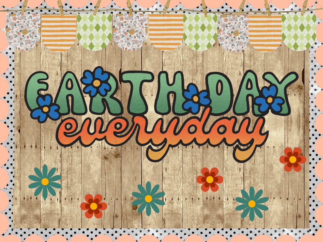 Earth Day Classroom Bulletin Board Kit: Teacher Decor (digital Download ...