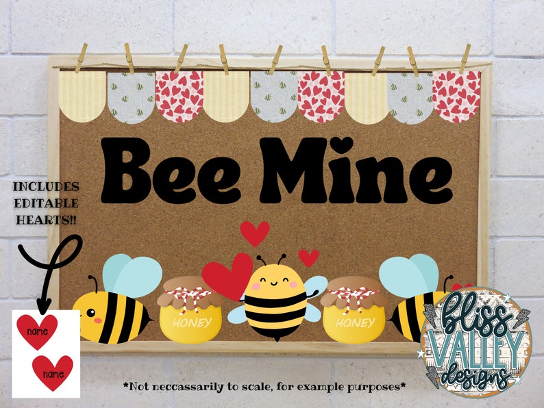 Bee Mine Valentine's Day Bulletin Board Kit: Editable Classroom Decor ...