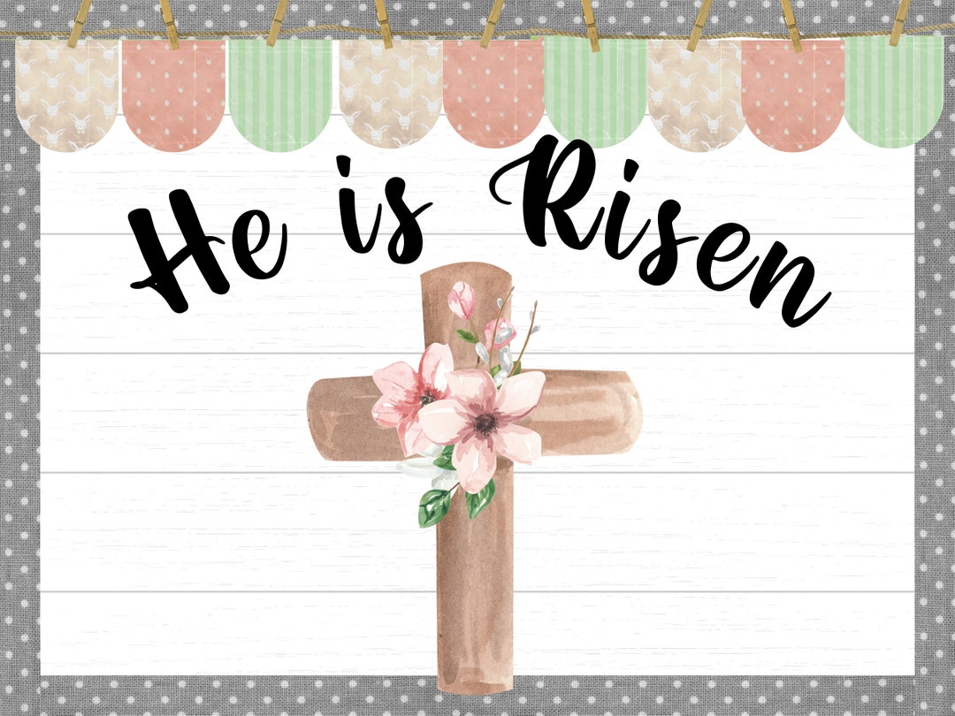 He is Risen Printable Easter Classroom Bulletin Board Kit | Door ...