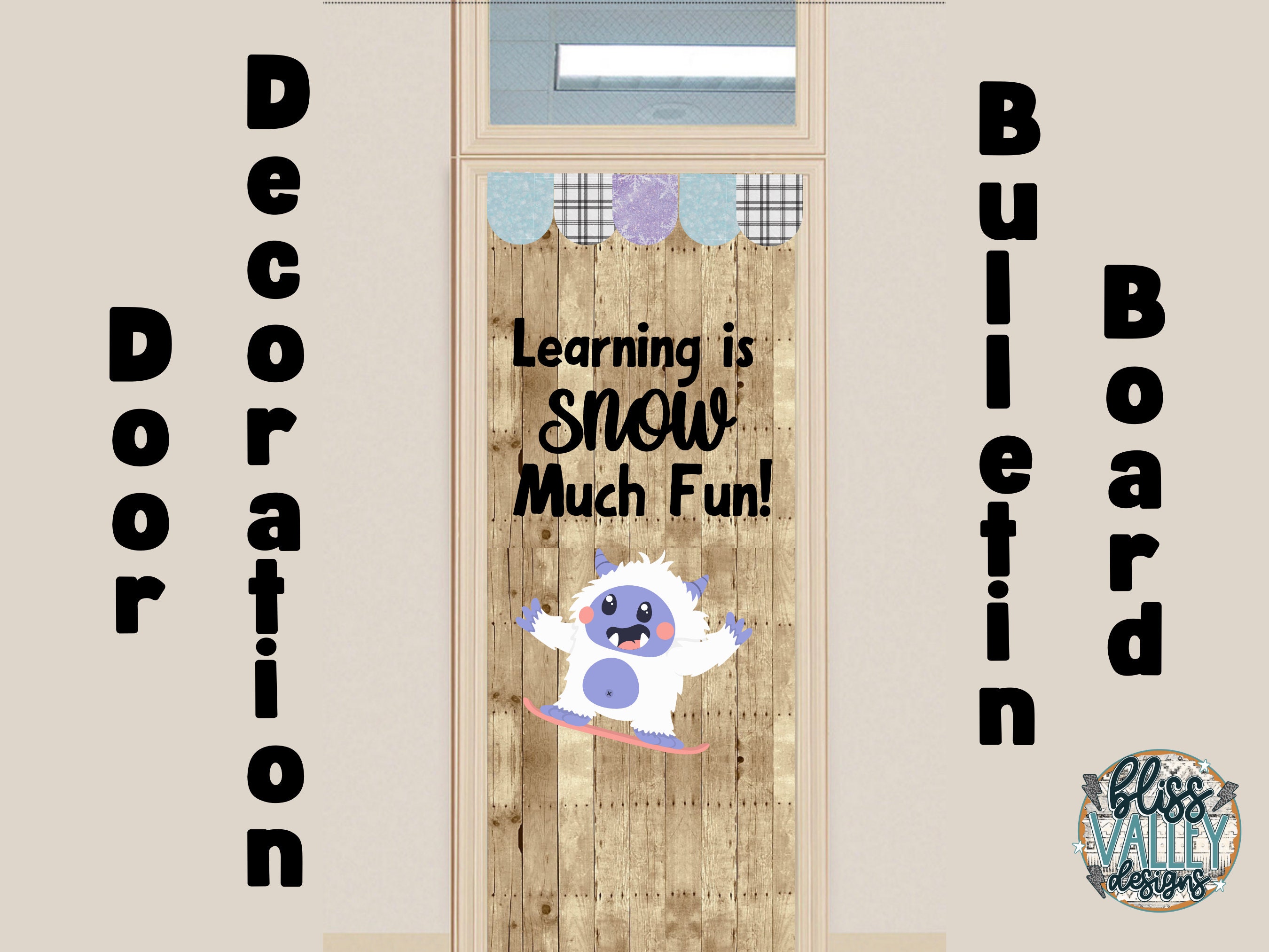 Learning is Snow Much Fun Yeti Winter Bulletin Board Kit With Headings ...