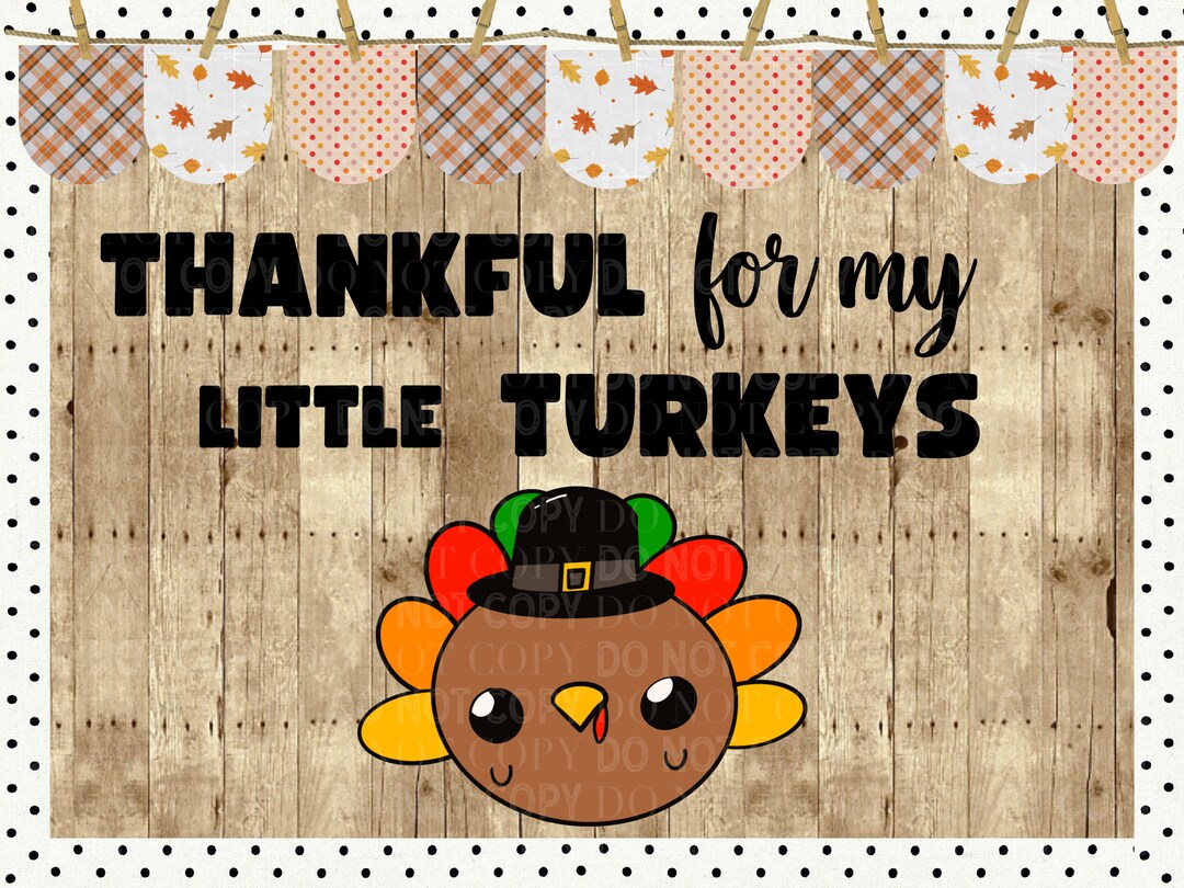 Thankful Turkeys Bulletin Board Kit: Fall Classroom Decor (printable ...