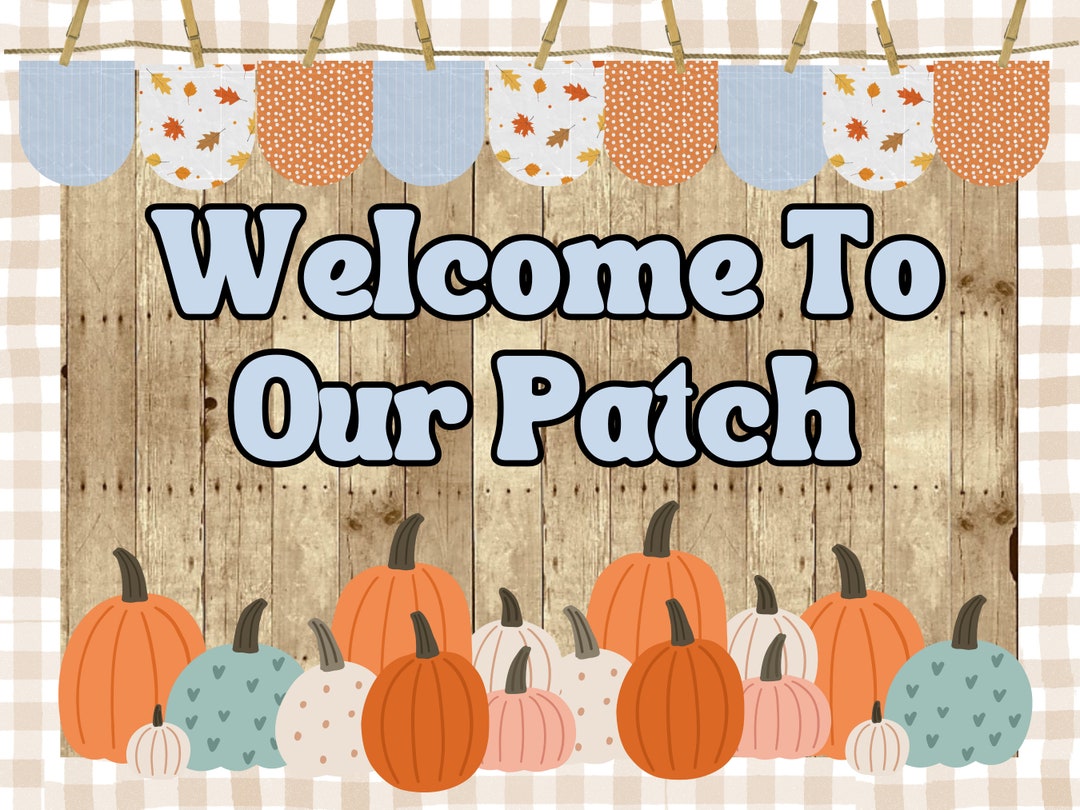 Welcome to Our Patch Fall Pumpkin Bulletin Board Kit | Halloween ...