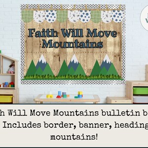 Faith Will Move Mountains Classroom Bulletin Board Kit (digital ...
