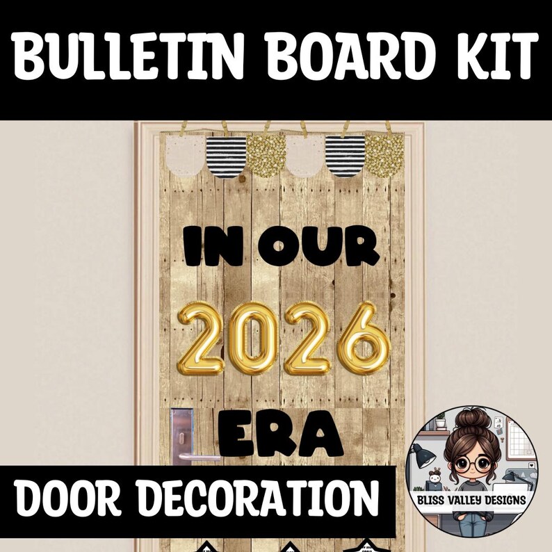 In Our 2026 Era New Year Bulletin Board Kit Printable & Door Decoration ...